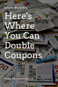 Double Coupons: What Stores Double Coupons in Your State?