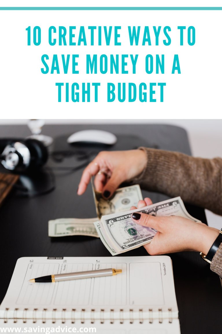 10 Creative Ways to Save Money on a Tight Budget - SavingAdvice.com Blog