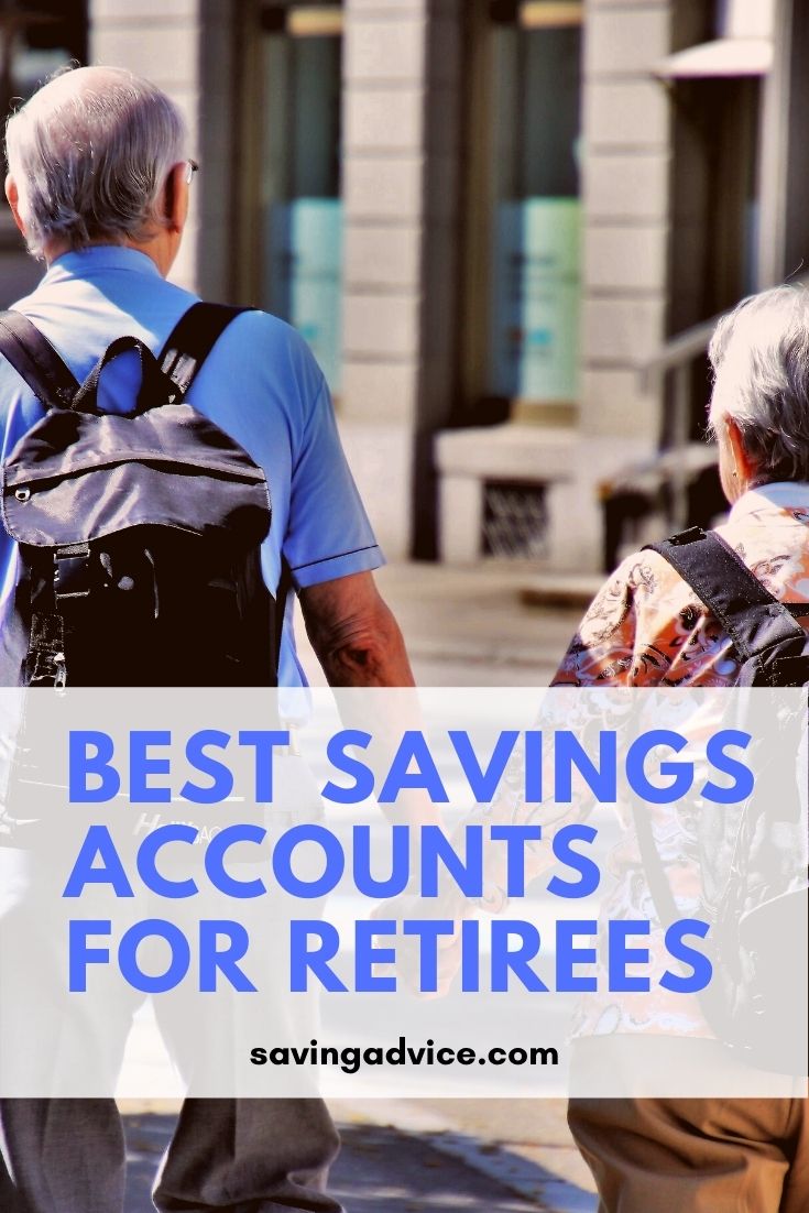 Best Savings Accounts for Retirees - SavingAdvice.com Blog