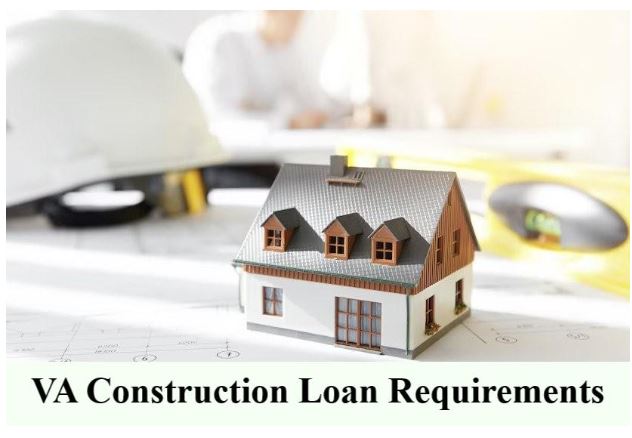 VA Construction Loan: A Step-By-Step Guide to Lenders and Terms ...